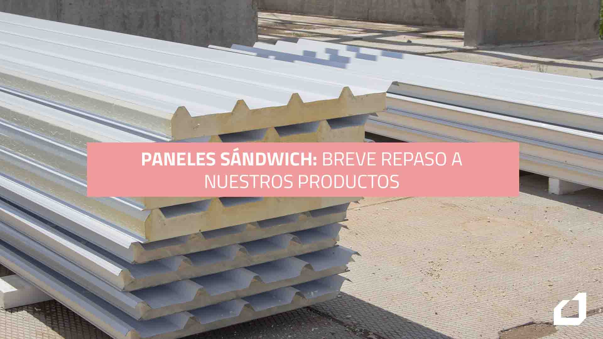 Paneles sándwich: breve repaso a nuestros productos ⋆ Metecno